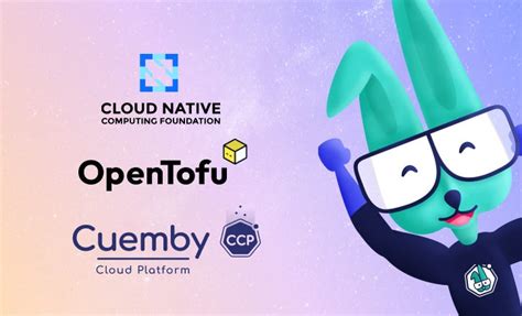 Cuemby Cloud Platform Opentofu And Cloud Native Computing Foundation Cncf Revolutionizing