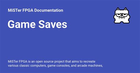 Game Saves MiSTer FPGA Documentation