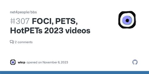 FOCI PETS HotPETs 2023 Videos Issue 307 Net4people Bbs GitHub