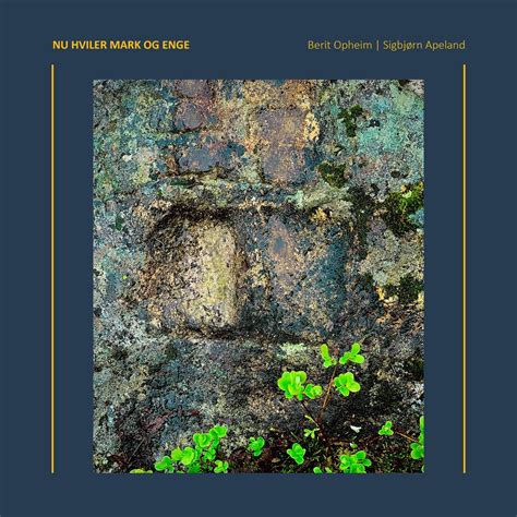 ‎nu Hviler Mark Og Enge Single By Berit Opheim Versto And Sigbjørn