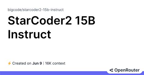 starcoder2 15b instruct api providers stats openrouter