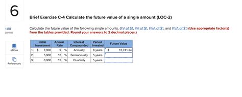 Solved 6 Brief Exercise C 4 Calculate The Future Value Of A Chegg Com