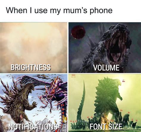 Godzilla Meme Moms Phone By Godzillalover04 On Deviantart