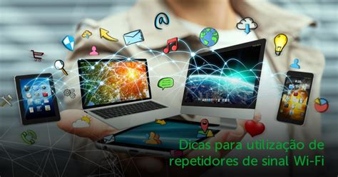 Repetidor Wi Fi Dicas De Como Usar