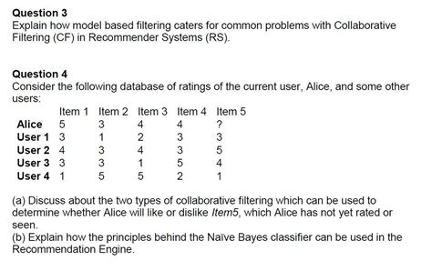 Solved Question Explain How Model Based Filtering Caters Chegg
