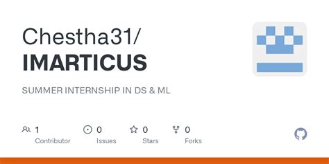 Github Chestha31imarticus Summer Internship In Ds And Ml