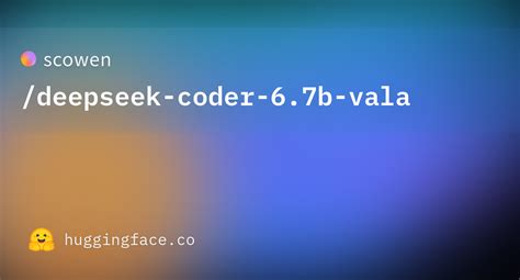 Scowen Deepseek Coder 6 7b Vala At Main