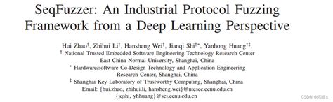 阅读笔记——《seqfuzzer An Industrial Protocol Fuzzing Framework From A Deep Learning Perspective》 Csdn博客