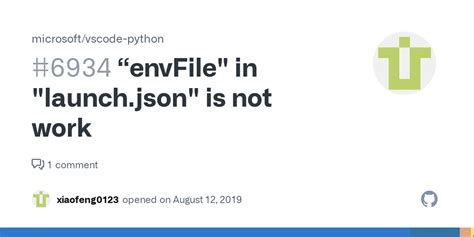 EnvFile In Launch Json Is Not Work Issue 6934 Microsoft Vscode