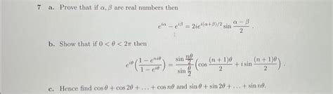 solved 7 a prove that if a ß are real numbers then b show