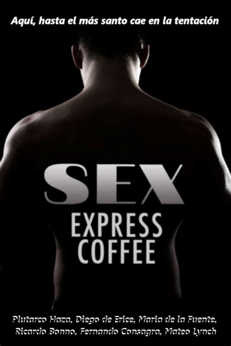 Sex Express Coffee Where To Watch And Stream TV Guide