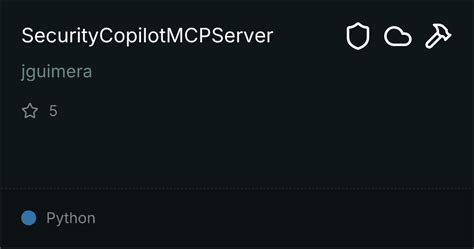 Security Copilot Mcp Server Glama