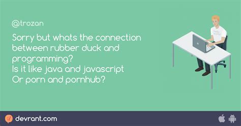 Sorry But Whats The Connection Between Rubber Duck And Programming Is
