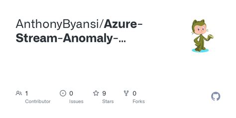 Github Anthonybyansiazure Stream Anomaly Detection