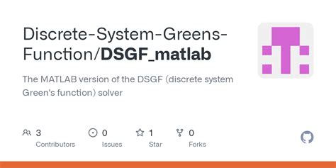 Dsgf Matlab Dsgf Main M At Main · Discrete System Greens Function Dsgf Matlab · Github