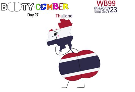 Booty Cember Day 27 Thailand By Wessieboi99 On Deviantart