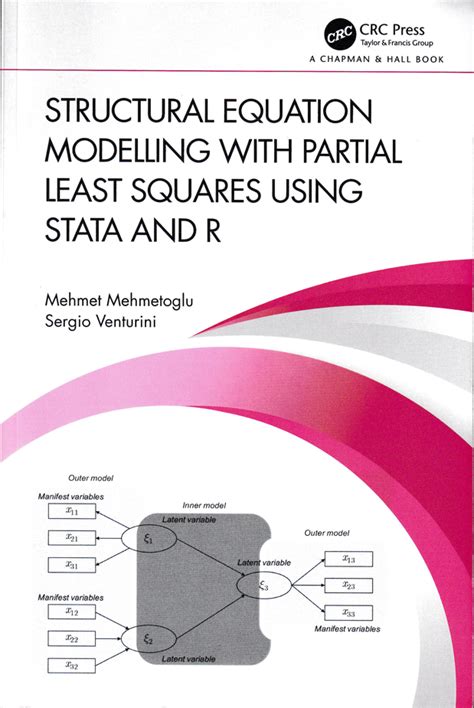 Stata Bookstore Structural Equation Modelling With Partial Least Squares Using Stata And R