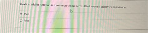 Solved Isolation Within Isolation Is A Common Theme Across
