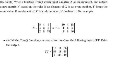 Solved 25 Points Write A Function Tran Which Input A