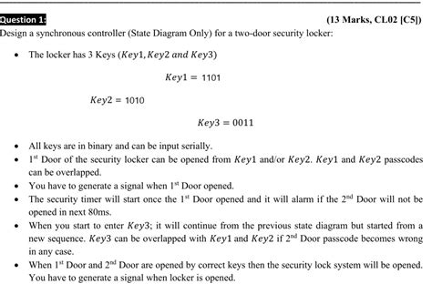 Solved Question 1 13 Marks Clo2 C5 Design A