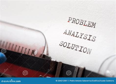 Problem Analysis Solution Stock Image Image Of Typed 204212001