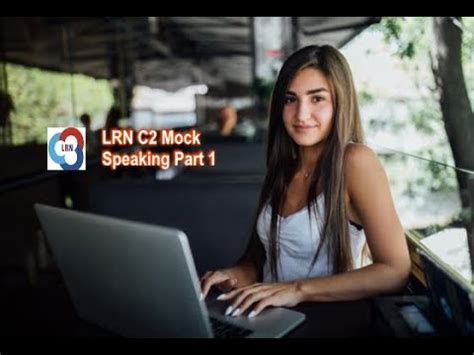LRN C2 Speaking Interview Mock test ΕΤΟΙΜΕΣ ΑΠΑΝΤΗΣΕΙΣ στα ΠΡΟΦΟΡΙΚΑ