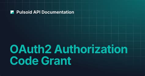 Oauth2 Authorization Code Grant Pulsoid Api Documentation