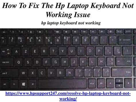 How To Fix The Hp Laptop Keyboard Not Working Issue Laptop Keyboard Hp Laptop Keyboard
