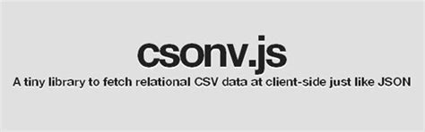 Fetch Relational Csv Data At Client Side Csonvjs