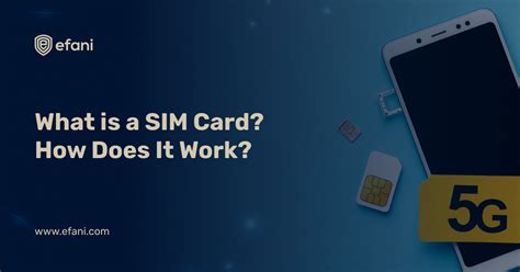 What Is A Sim Card How Does It Work