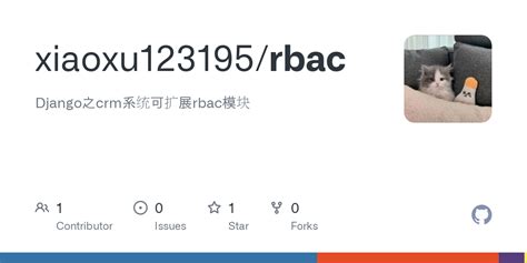 GitHub xiaoxu rbac Django之crm系统可扩展rbac模块