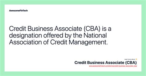 Credit Business Associate Cba Awesomefintech Blog