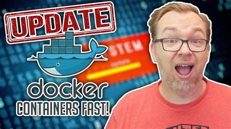 Update Docker Containers Fast And Easy