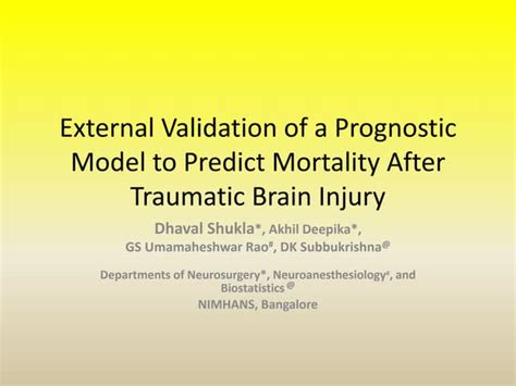 External Validation Of Prognostic Model Of Tbi Ppt