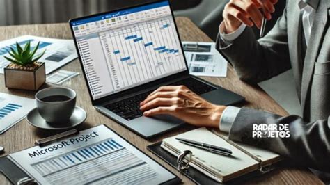 Como Usar O Microsoft Project Para Planejar E Acompanhar Projetos