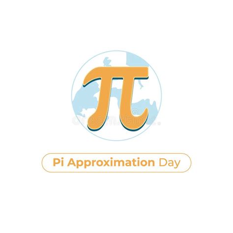 Vector Graphic Of Pi Approximation Day Ideal For Pi Approximation Day Celebration Stock Vector