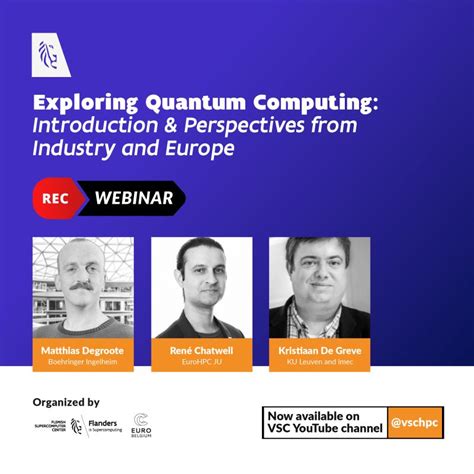 Vsc Vlaams Supercomputer Centrum On Linkedin Quantumcomputing Webinar Vsc Industry