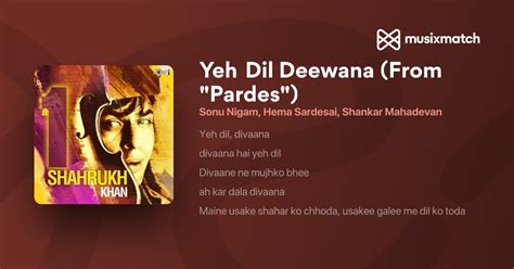 Sonu Nigam Hema Sardesai Shankar Mahadevan Yeh Dil Deewana From