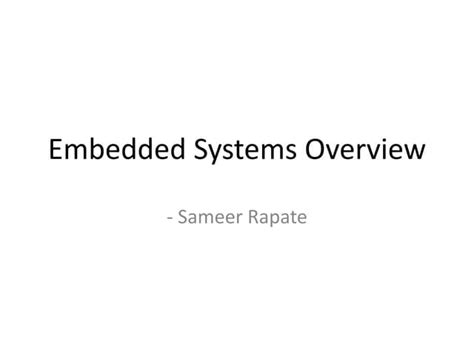 Embedded Systems Overview Ppt