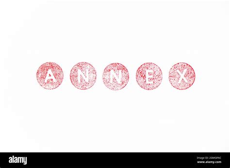 Red Color Rubber Stamp In Word Annex On White Paper Background Stock Photo Alamy