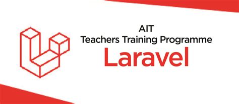 Laravel Skills Training In Thrissur Kerala Teachers Training