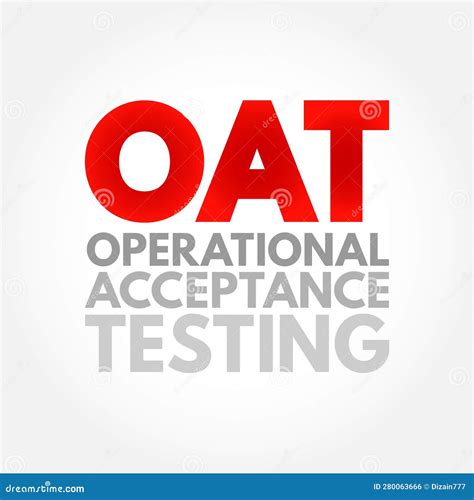 Oat Operational Acceptance Testing Used To Conduct Operational Readiness Of A Product Service