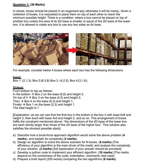 Solved Question 1 30 Marks In Stores Boxes Should Be