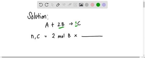 SOLVED Consider The Generic Reaction A C How Many Moles Of C Are Formed Upon Ihe Complete