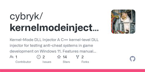 Github Cybrykkernelmodeinjector Kernel Mode Dll Injector A C Kernel Level Dll Injector For