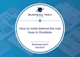 How To Write Behind The Rule Lines In OneNote Business Tech Planet