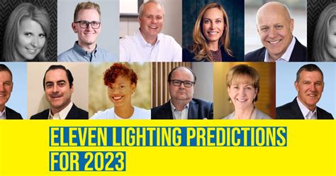 Eleven Lighting Predictions For 2023