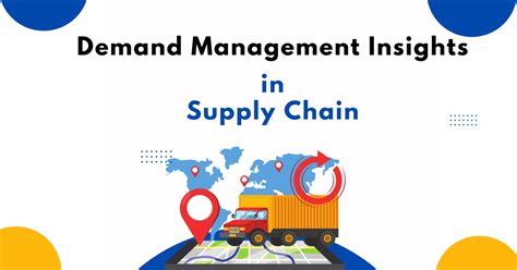 Unlocking Demand Management Insights In Supply Chain