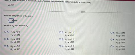 Answered Use The Given Statement To Represent A Claim Write Its Kunduz
