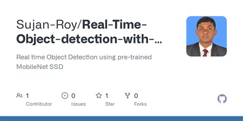 GitHub Sujan Roy Real Time Object Detection With MobileNet And SSD Real Time Object Detection